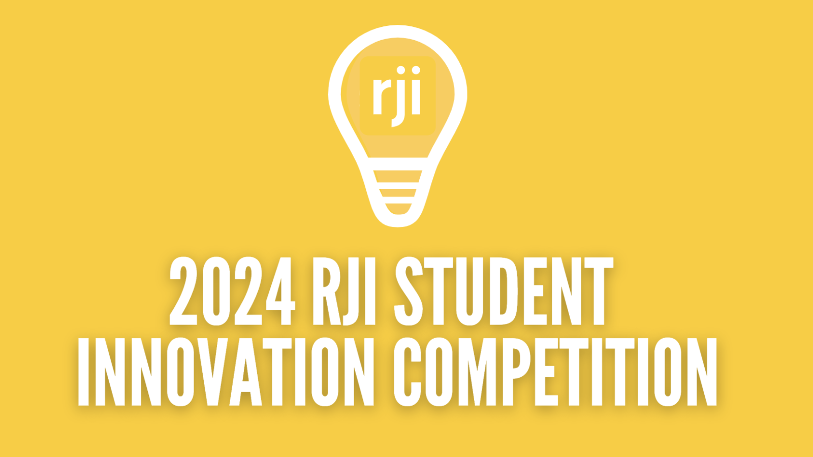 Finalists announced in 2024 RJI Student Innovation Competition – RJI